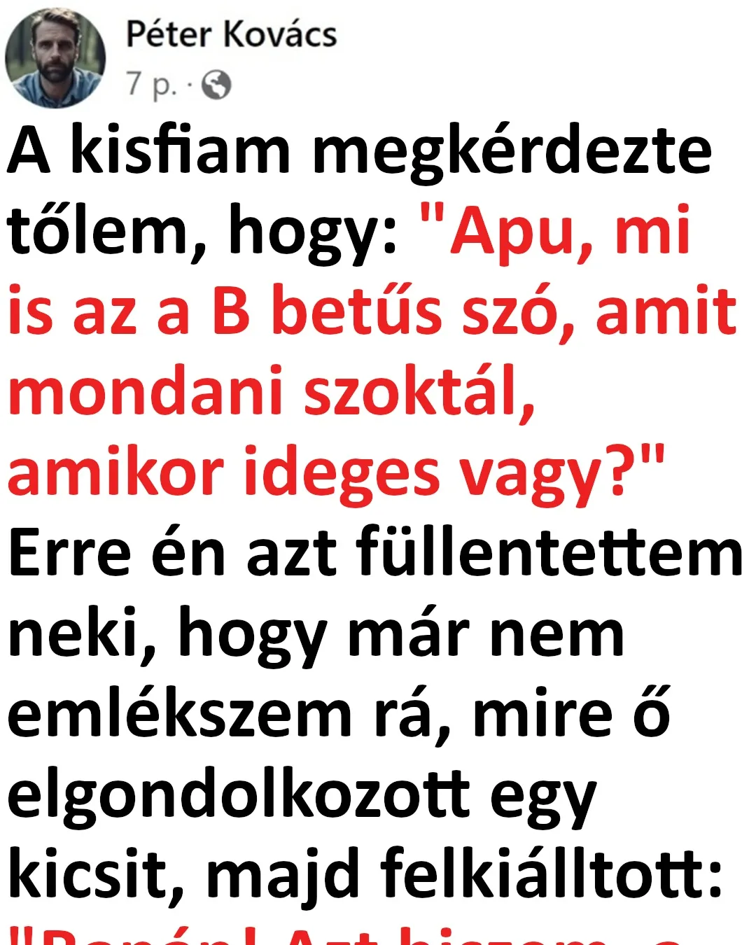 13 szülő vallomása: Így csaptuk be gyermekeinket!